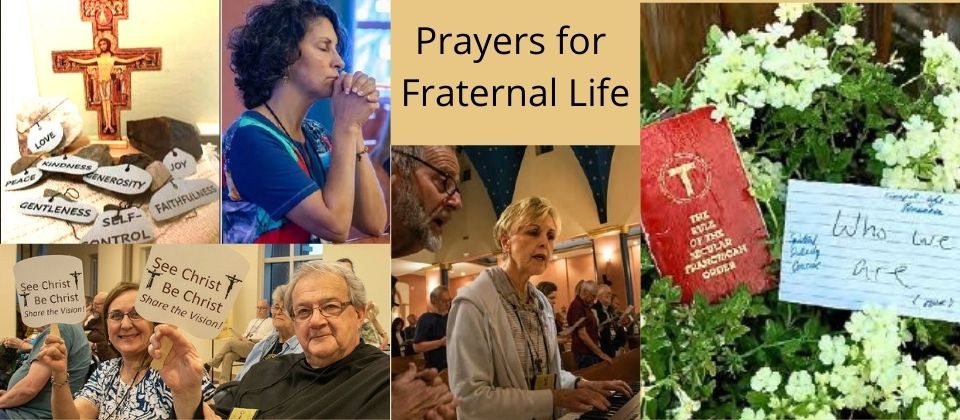 Prayers for Fraternal Life – Secular Franciscan Order – USA